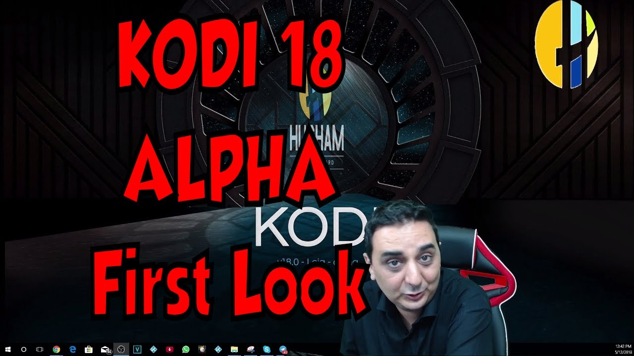 KODI 18 Alpha First Look – How to install KODI 18 Alpha Windows ...
